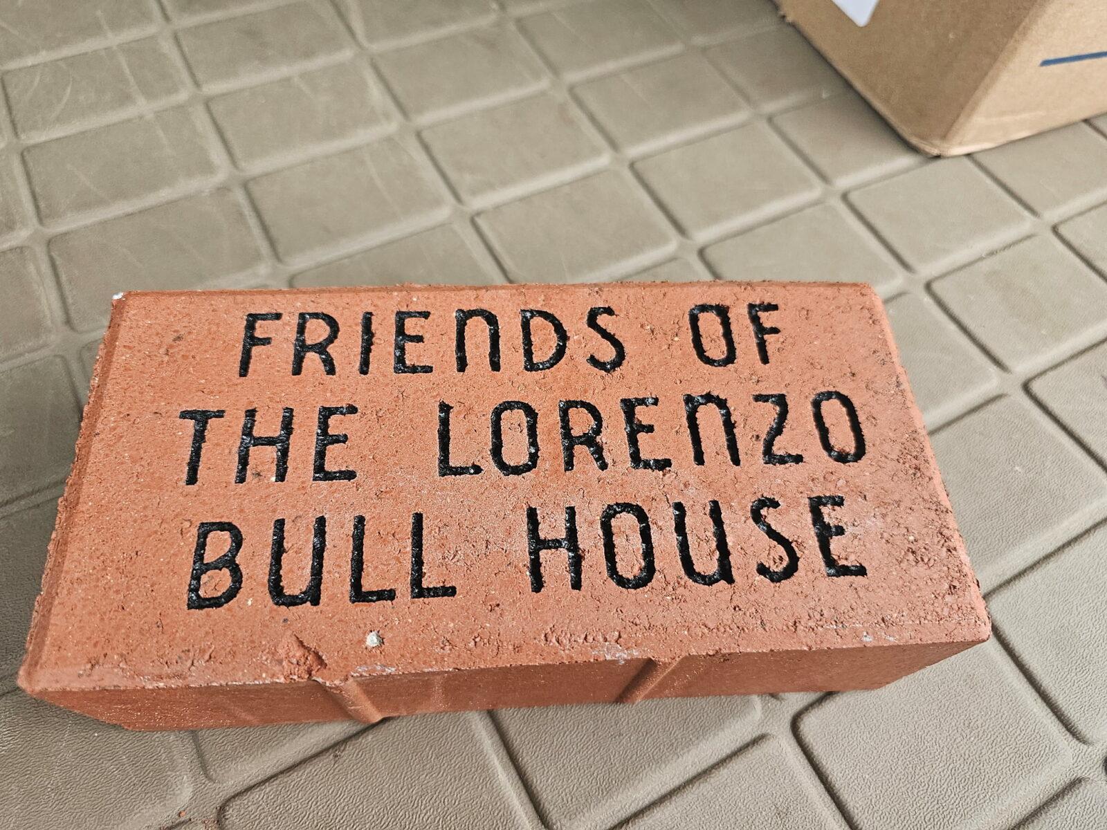 Buy a Brick - Friends of the Lorenzo Bull House